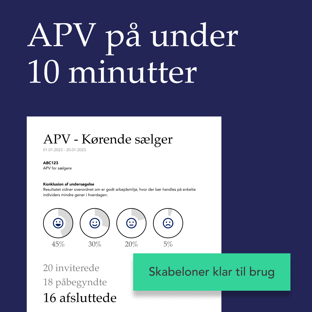 APV undersøgelse på under 10 minutter - skabelon til kørende sælgere ...